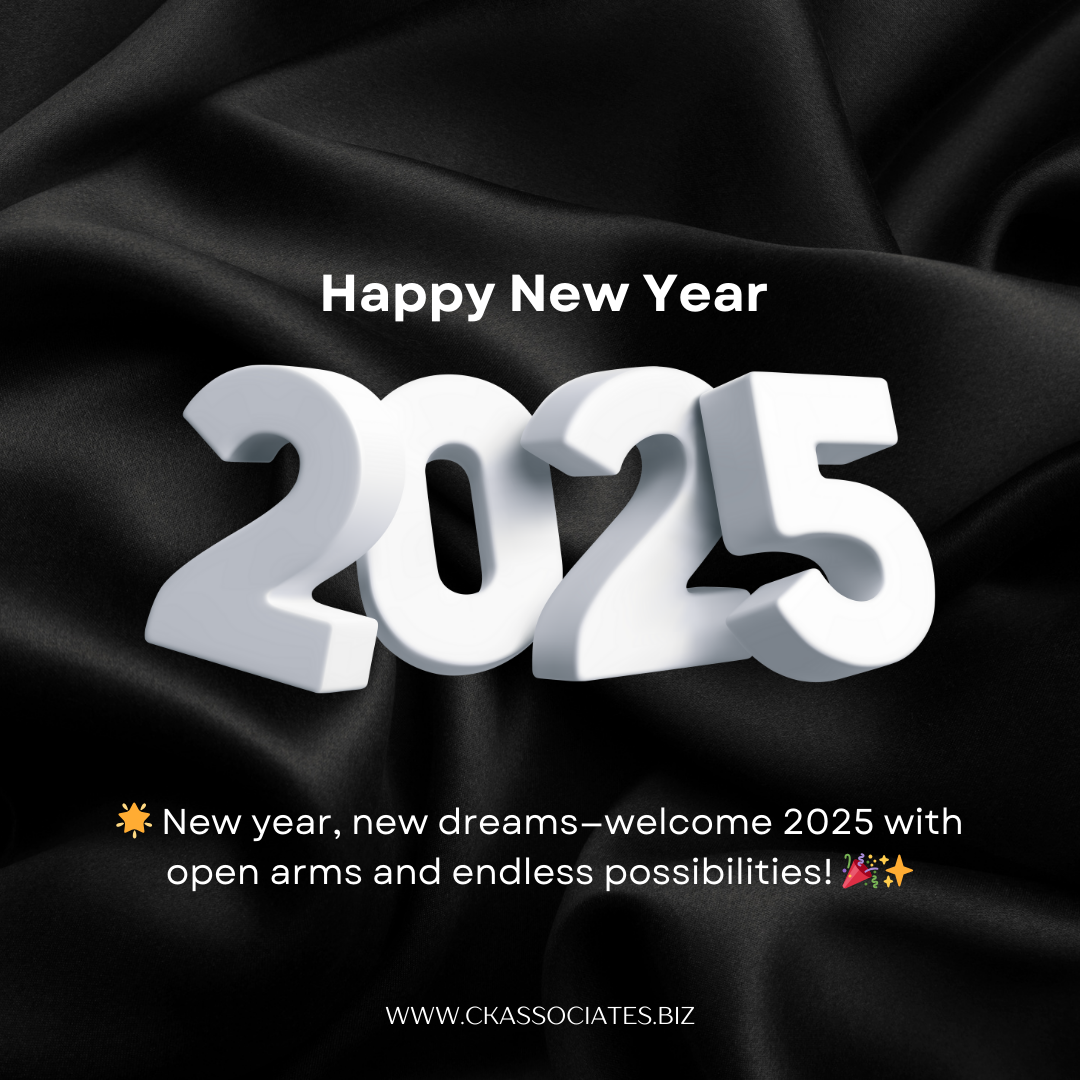 CK Associates Wishes You A Happy And Prosperous New Year 2025! - CK ...